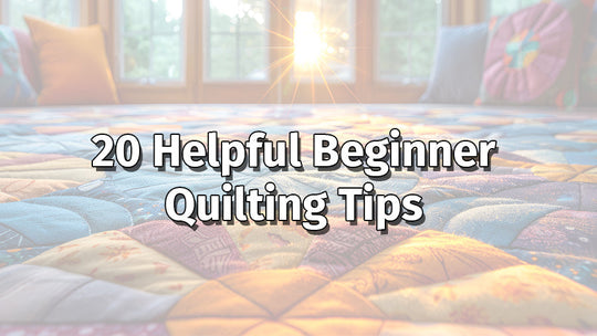 20 Essential Quilting Tips for Beginners | QuiltingThread.com – Madeira ...