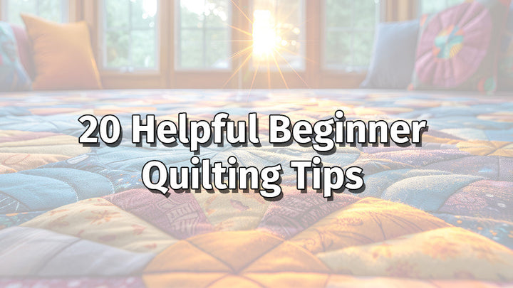 20 Essential Quilting Tips for Beginners | QuiltingThread.com – Madeira Quilting Thread